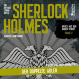 Sherlock Holmes: Der doppelte Adler (Neues aus der Baker Street, Folge ...