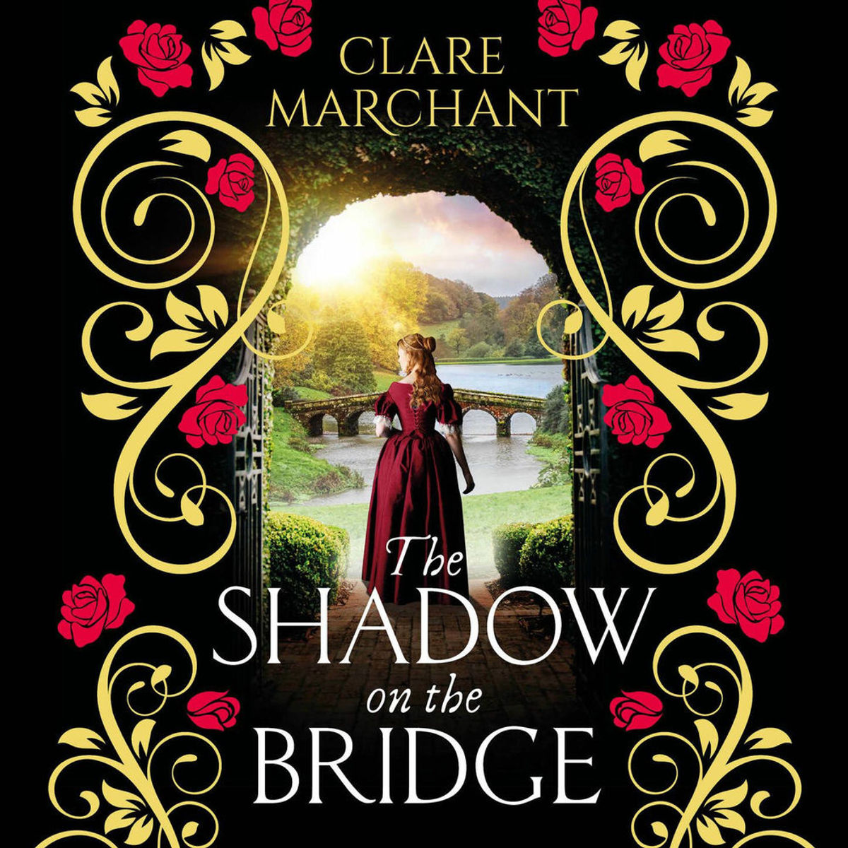 The Shadow on the Bridge - A BRAND NEW gorgeously gripping and atmospheric historical novel from ...