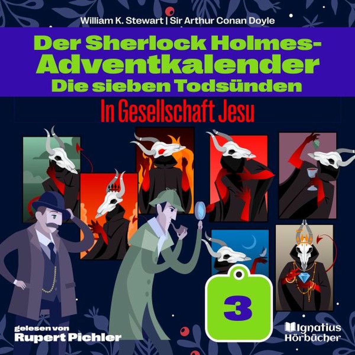 In Gesellschaft Jesu (Der Sherlock Holmes-Adventkalender: Die sieben ...