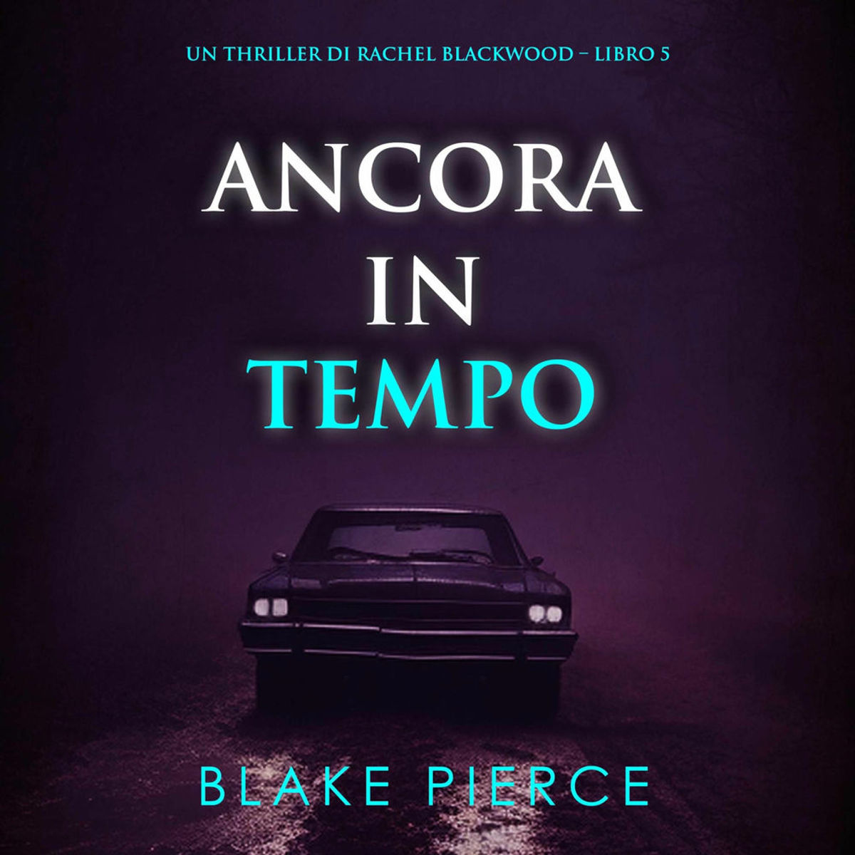 Ancora in tempo (Un thriller di Rachel Blackwood – Libro 5) | RTL+