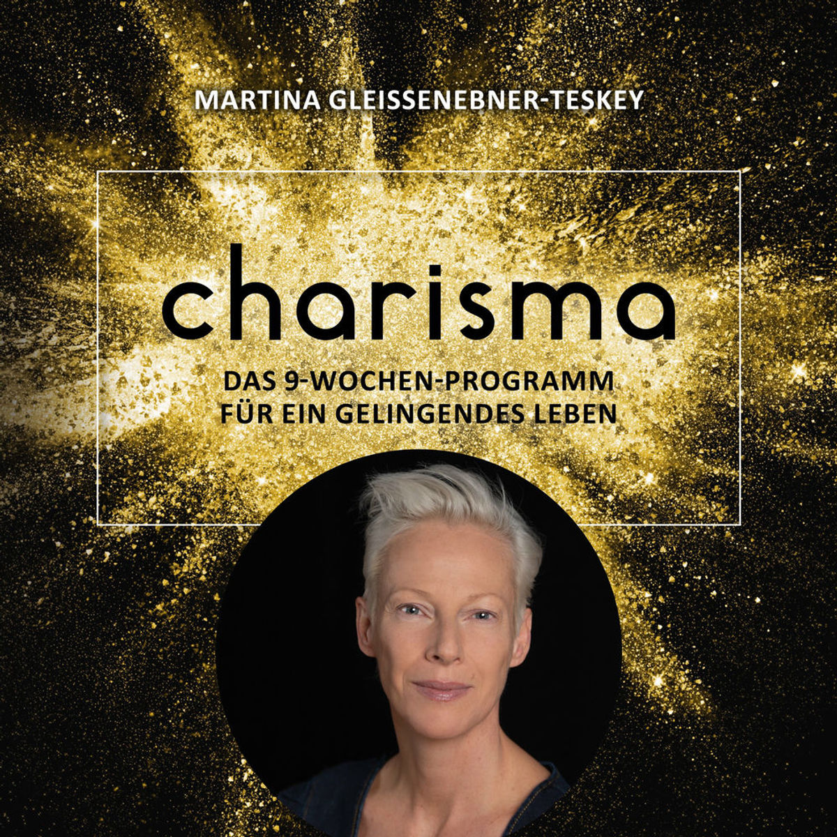 Charisma - Das 9 Wochen Programm für ein gelingendes Leben | RTL+