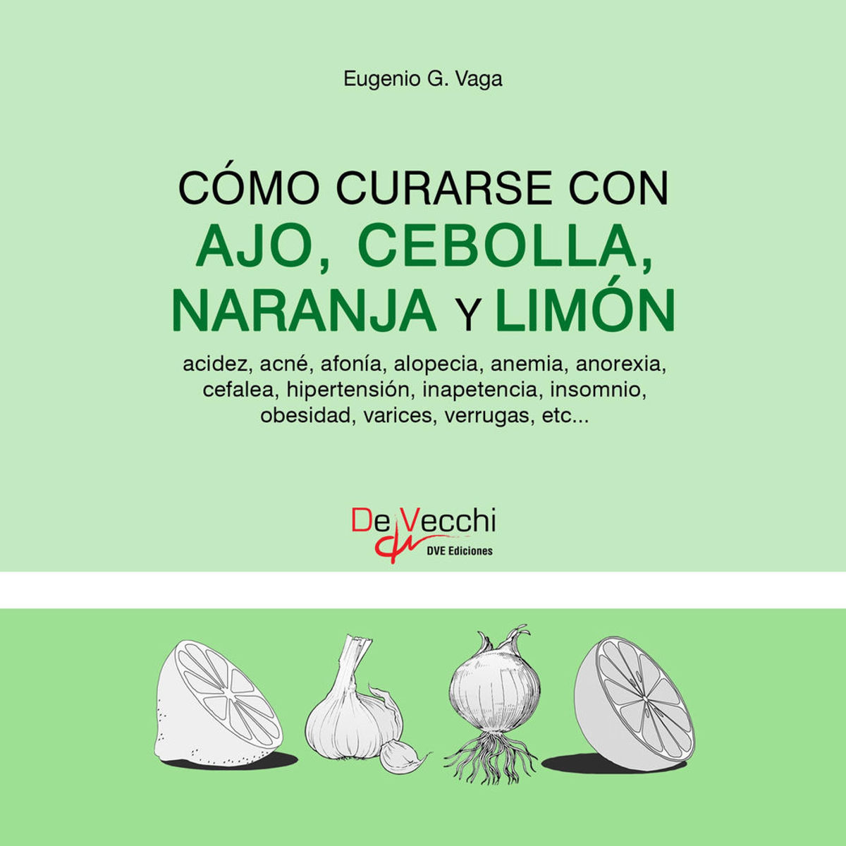 Cómo curarse con ajo, cebolla, naranja y limón | RTL+