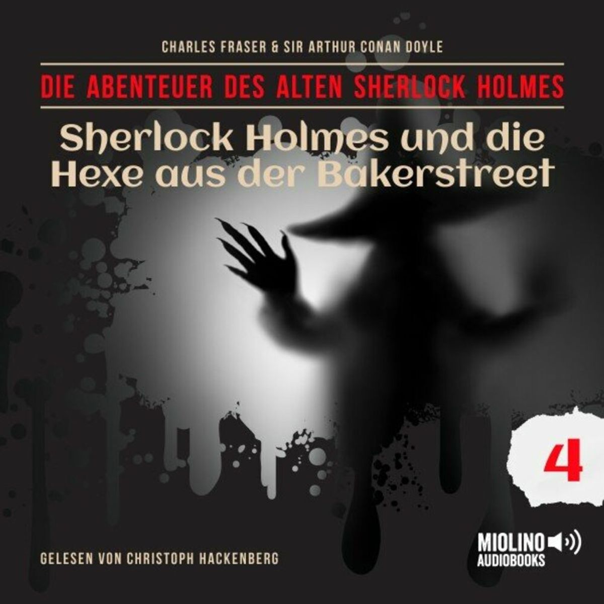 Sherlock Holmes und die Hexe aus der Bakerstreet (Die Abenteuer des ... Sherlock Holmes und die Hexe aus der Bakerstreet (Die Abenteuer des ...