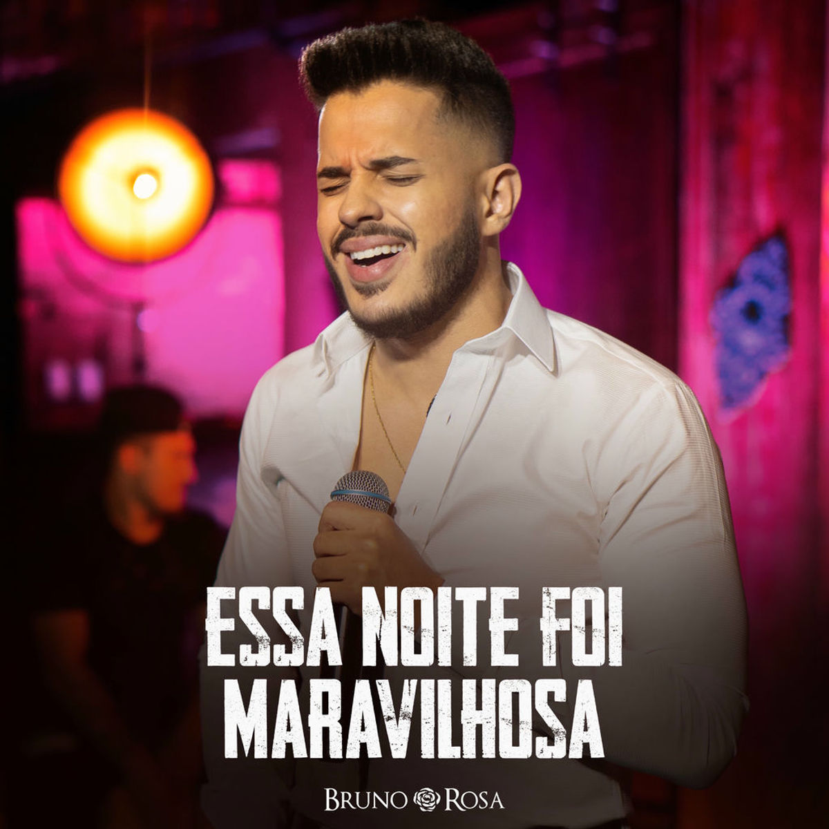 Essa Noite Foi Maravilhosa - Bruno Rosa (Single) | RTL+