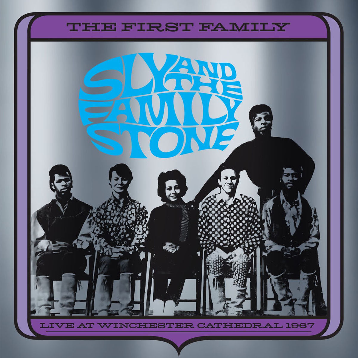 The First Family: Live At Winchester Cathedral 1967 - Sly & The Family ...