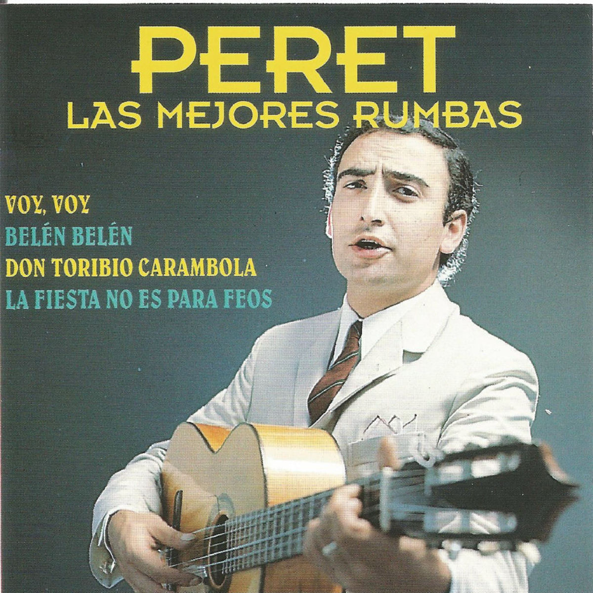 Peret - Las Mejores Rumbas - Peret (Album) | RTL+