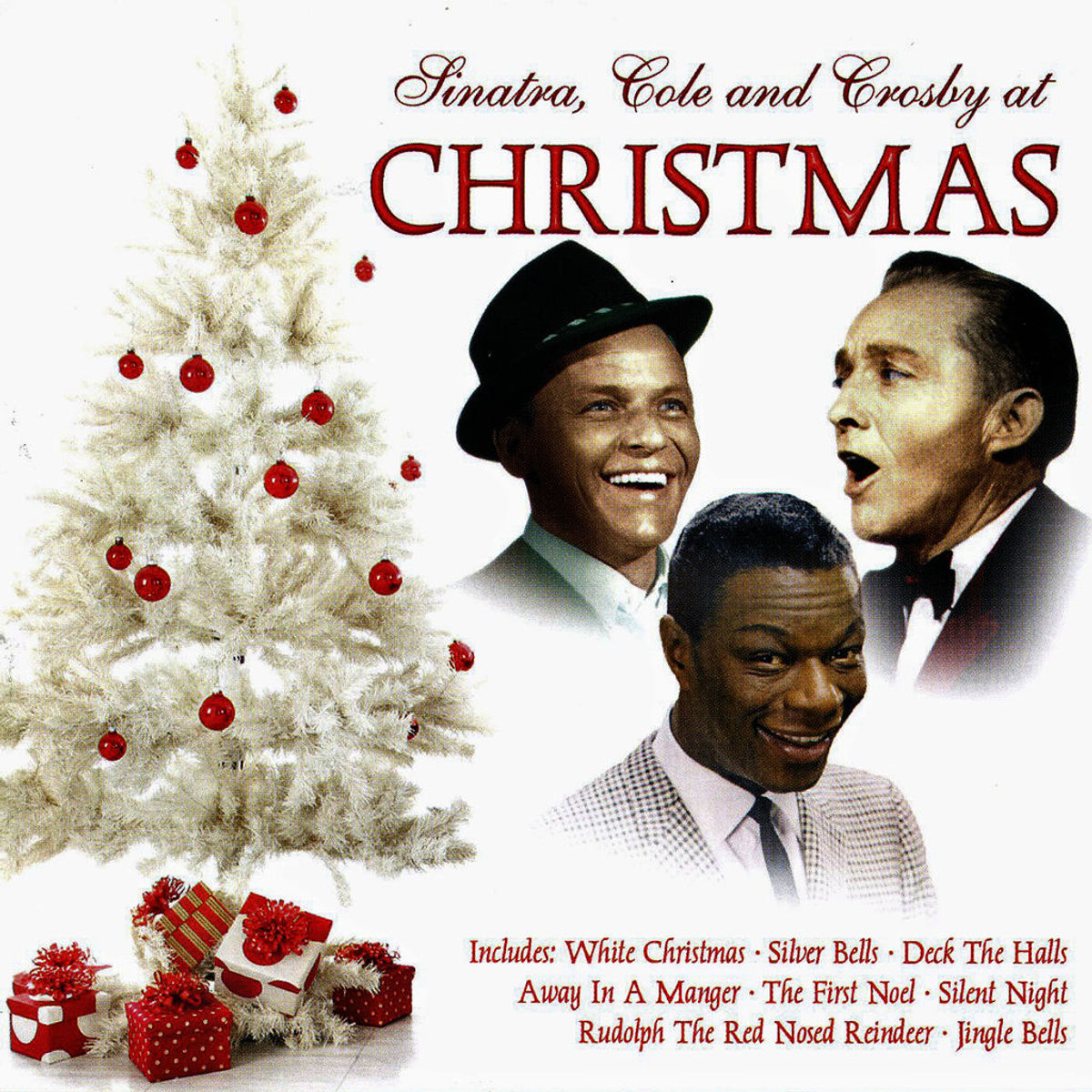 Sinatra, Cole and Crosby At Christmas - Nat King Cole, Bing Crosby und ...