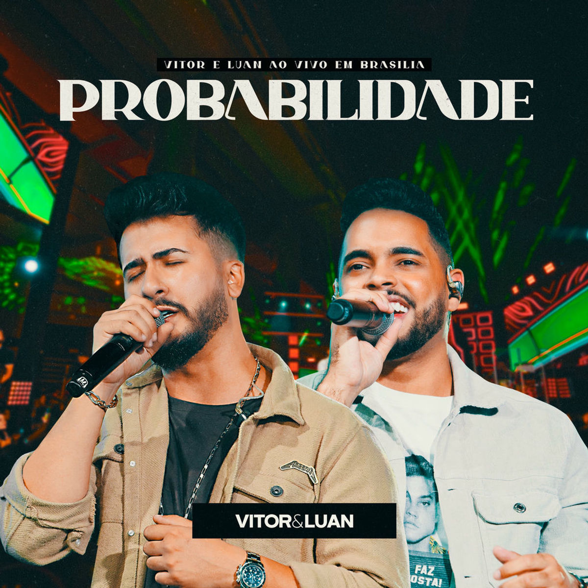 Probabilidade (Ao Vivo, Em Brasília) - Vitor e Luan (Single) | RTL+