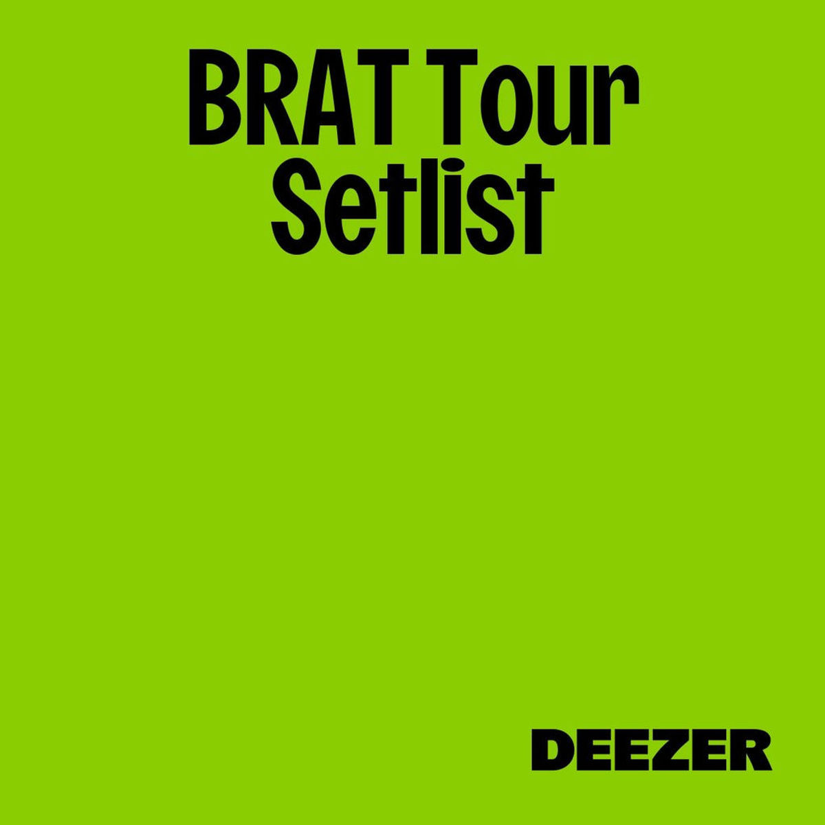 Charli xcx : BRAT Tour Setlist Playlist | RTL+