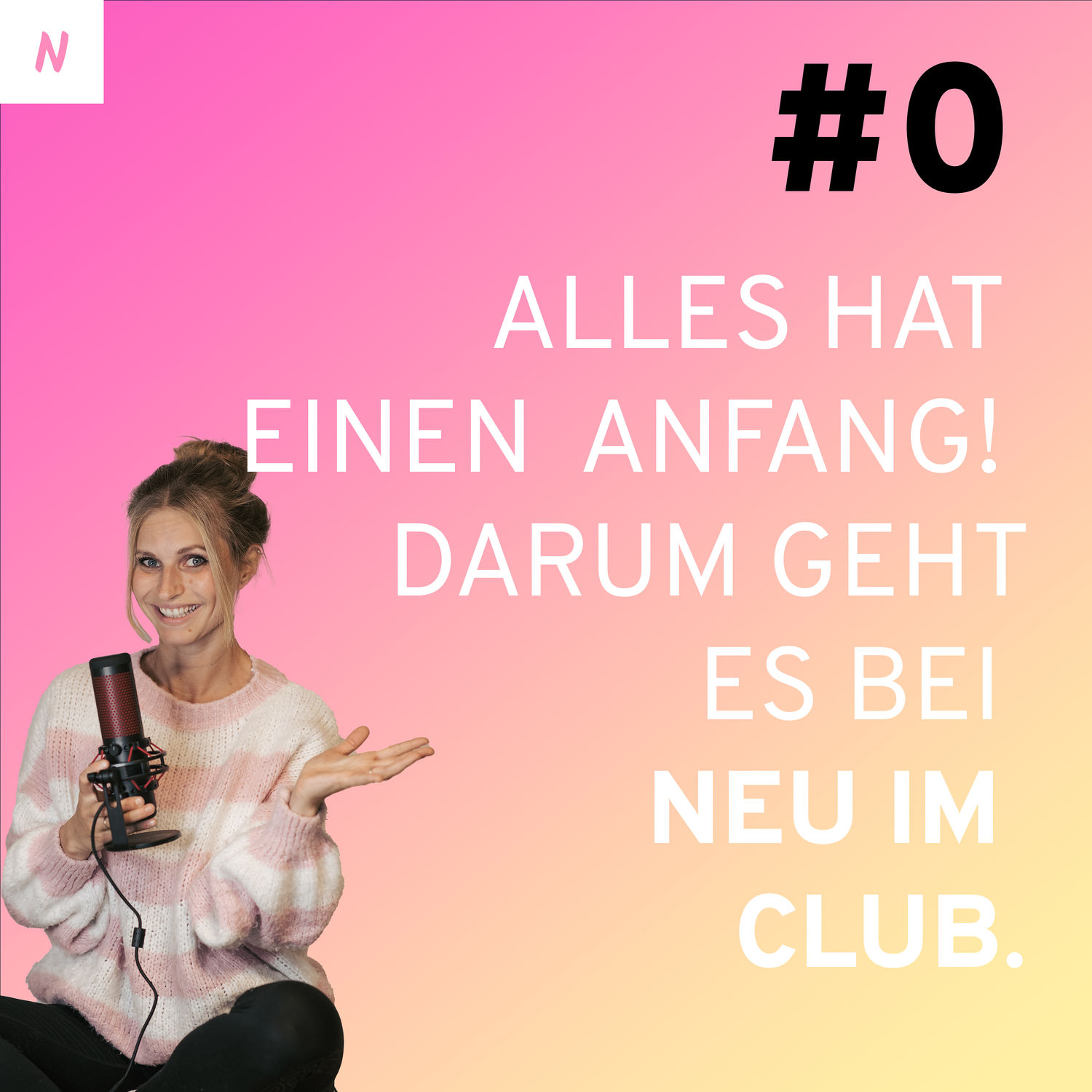 #0: Alles hat einen Anfang - Neu im Club | RTL+