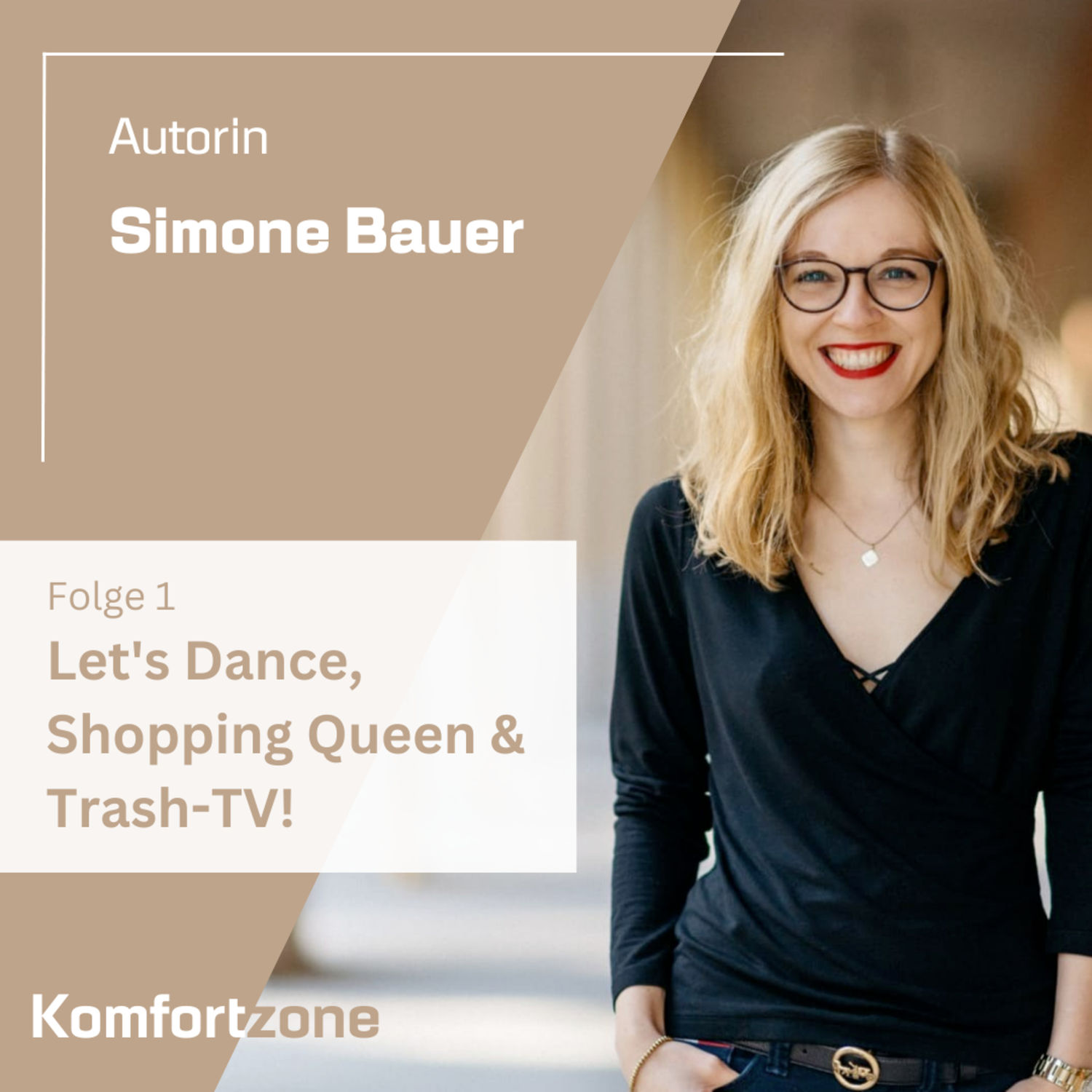 #1 LET'S DANCE, SHOPPING QUEEN UND TRASH-TV! mit Autorin Simone Bauer ...