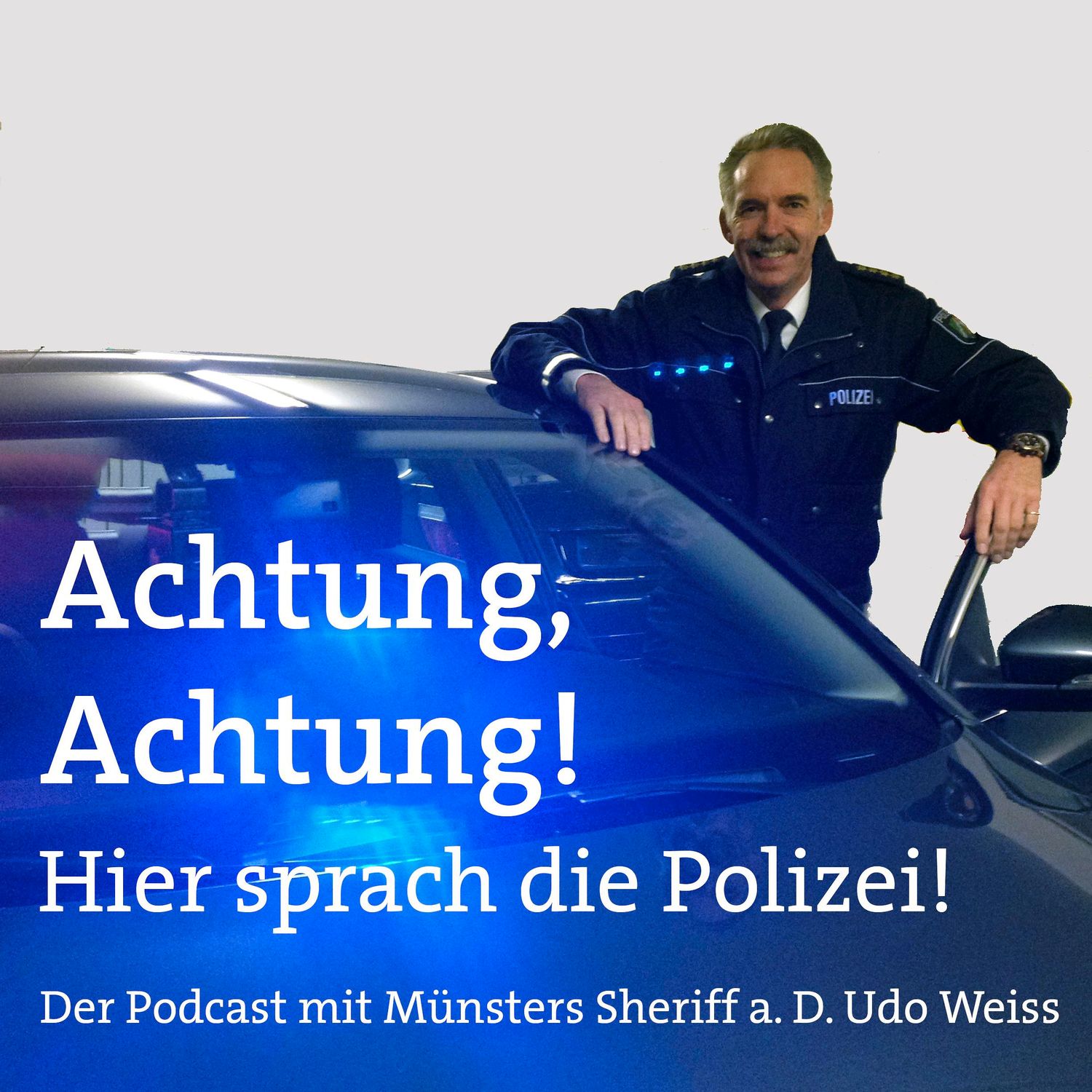 Achtung, Achtung! Hier sprach die Polizei - Der Podcast mit Münsters ...