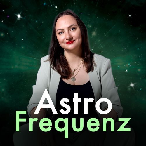Astro-Frequenz – by Universumspost mit Nina Pfau - Podcast | RTL+