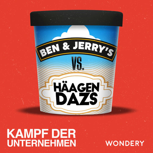 Ben & Jerry's vs Häagen-Dazs | Das Eis brechen | 6 - Kampf der ...