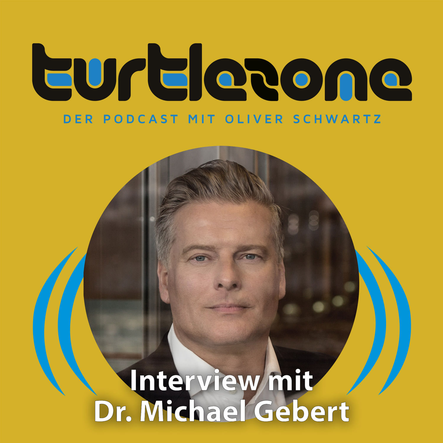 Dr. Michael Gebert im Turtlezone Interview - Turtlezone - Der Podcast mit Oliver Schwartz | RTL+