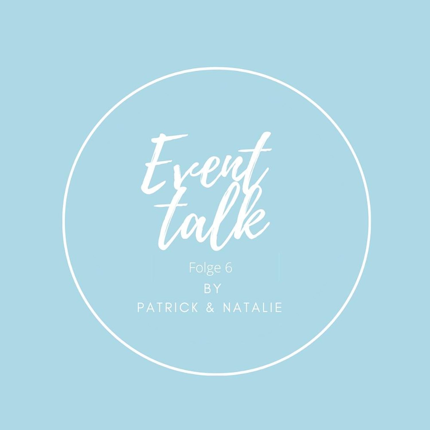 Event Talk by Patrick & Natalie - neue Folge | RTL+