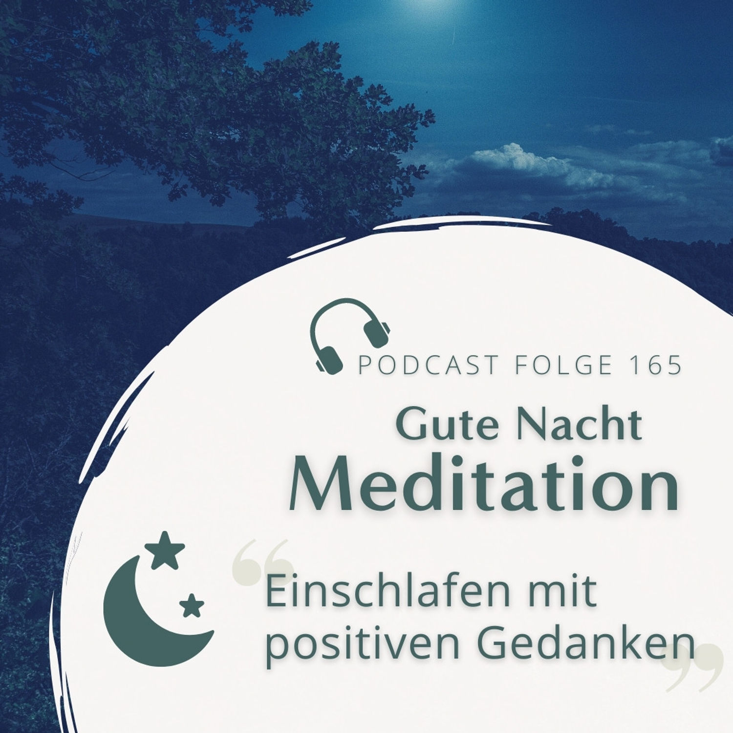 Meditation Nr. 165 // Gute Nacht Meditation - Einschlafen mit positiven Gedanken - Meditation ...