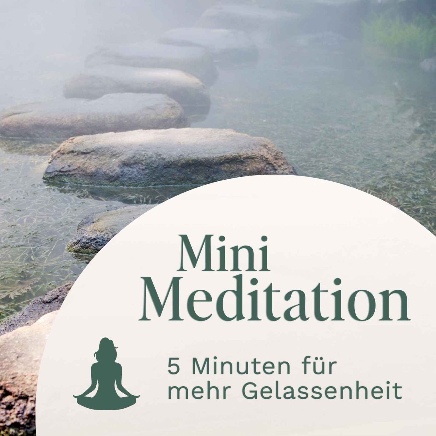 Mini Meditation // 5 Minuten für mehr Gelassenheit - Meditation für jeden Tag - Dein Podcast für ...