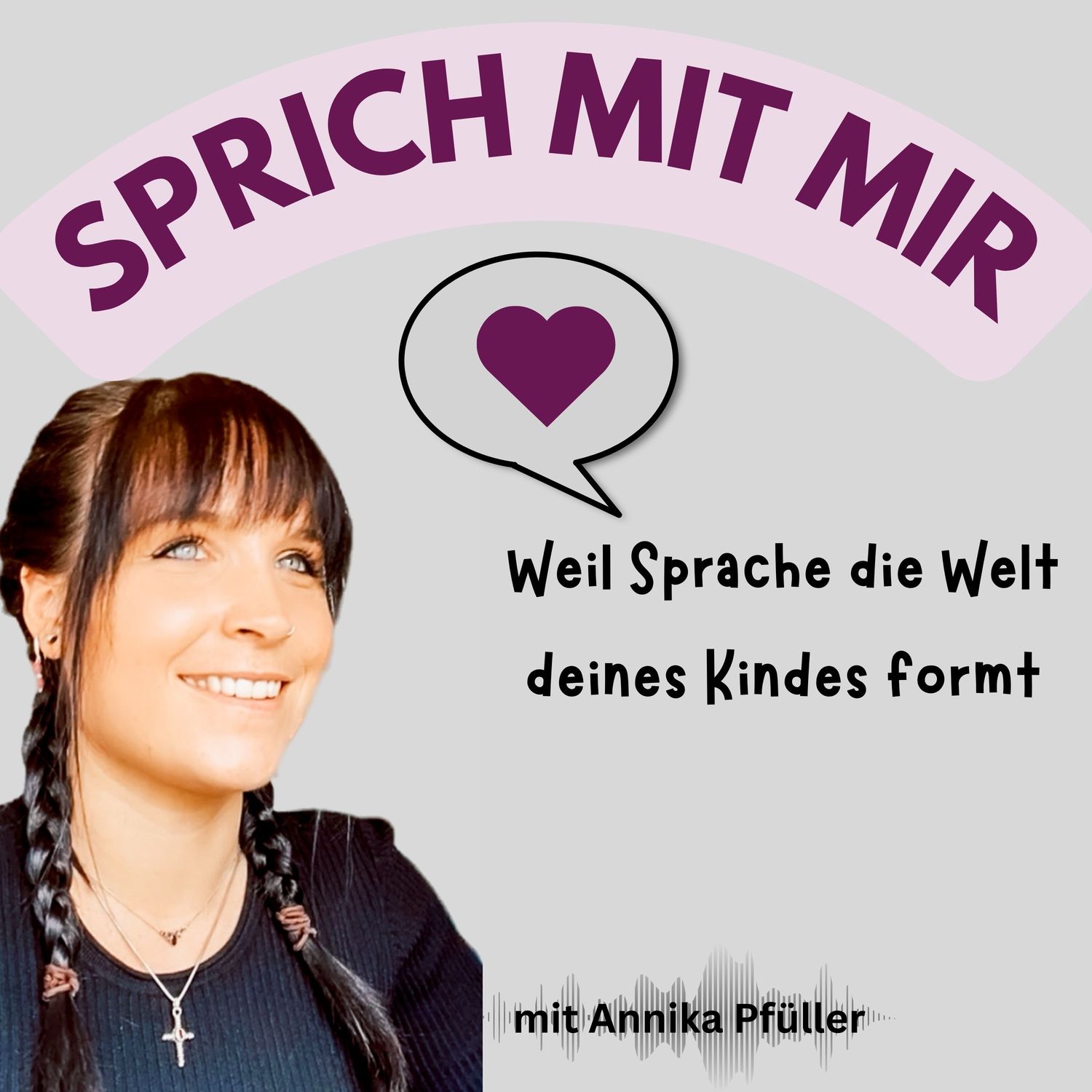 Sprich mit mir - Weil Sprache die Welt deines Kindes formt - Podcast | RTL+