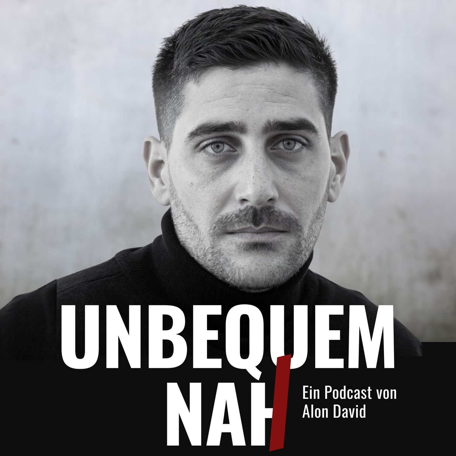 Unbequem nah - Der Podcast von Alon David | RTL+